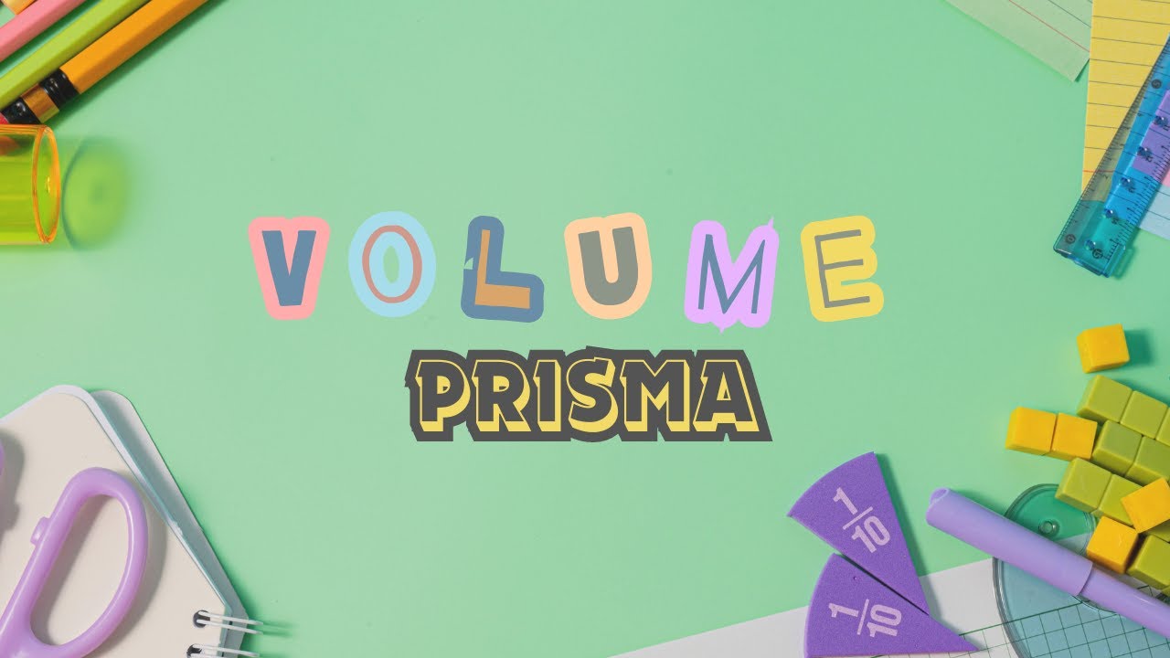 Volume Prisma - YouTube