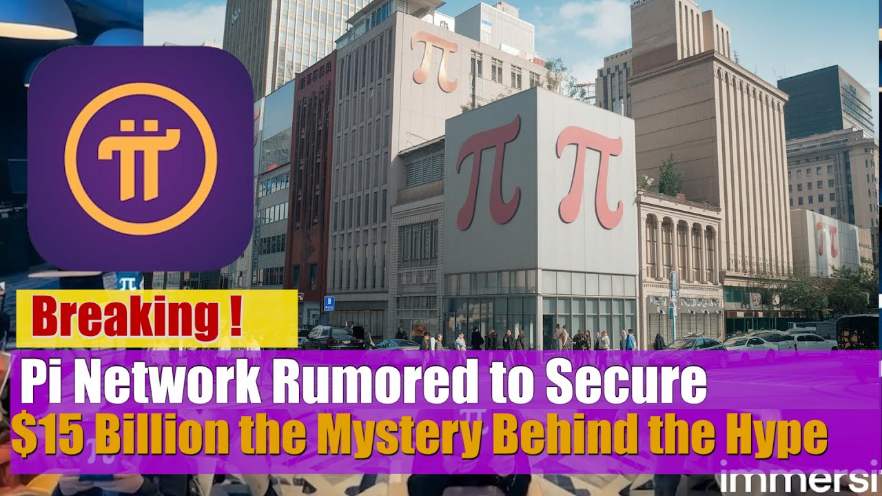 Pi Network Rumored to Secure $15 Billion Funding Unveiling the Mystery ...