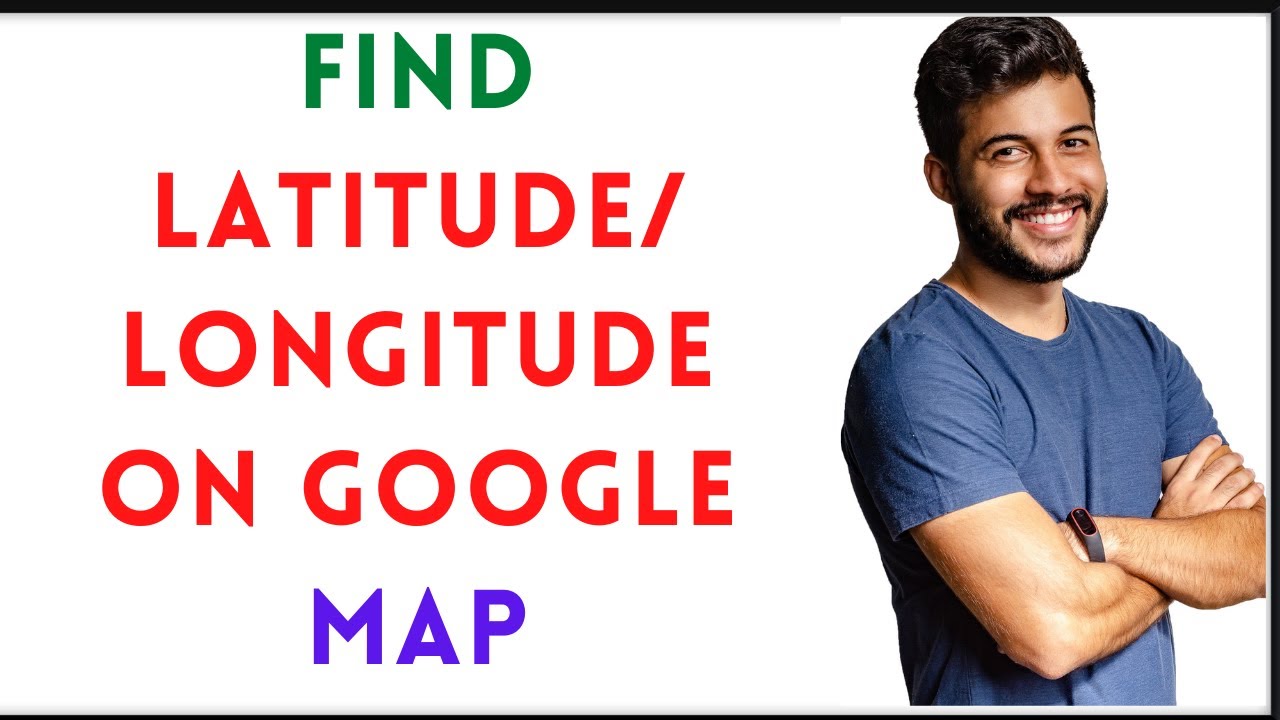 Find Latitude And Longitude On Google Map|Google Map Se Latitude And Longitude Kaise Check Kare ...