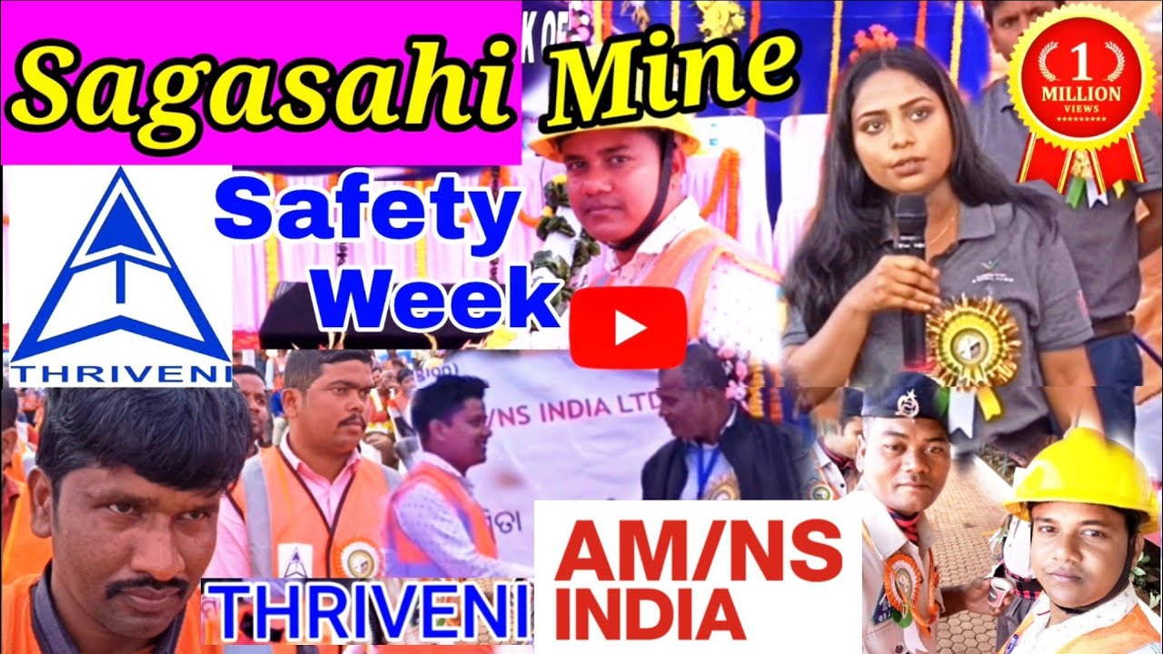 #Safety Week 2022#AMNS INDIA#THRIVENI#SAGASAHI MINE#Mj Monika //You ...