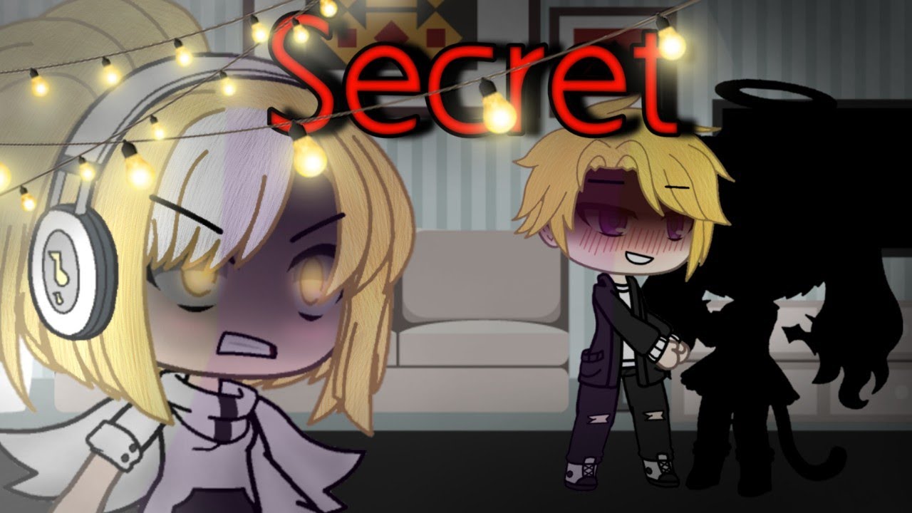 Secret|gacha life|Part 1 - YouTube
