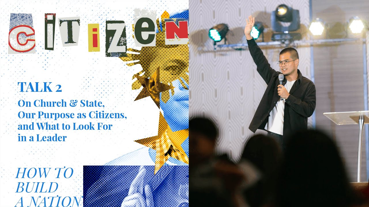 On Church & State, Our Purpose As Citizens, And What to Look For in a ...