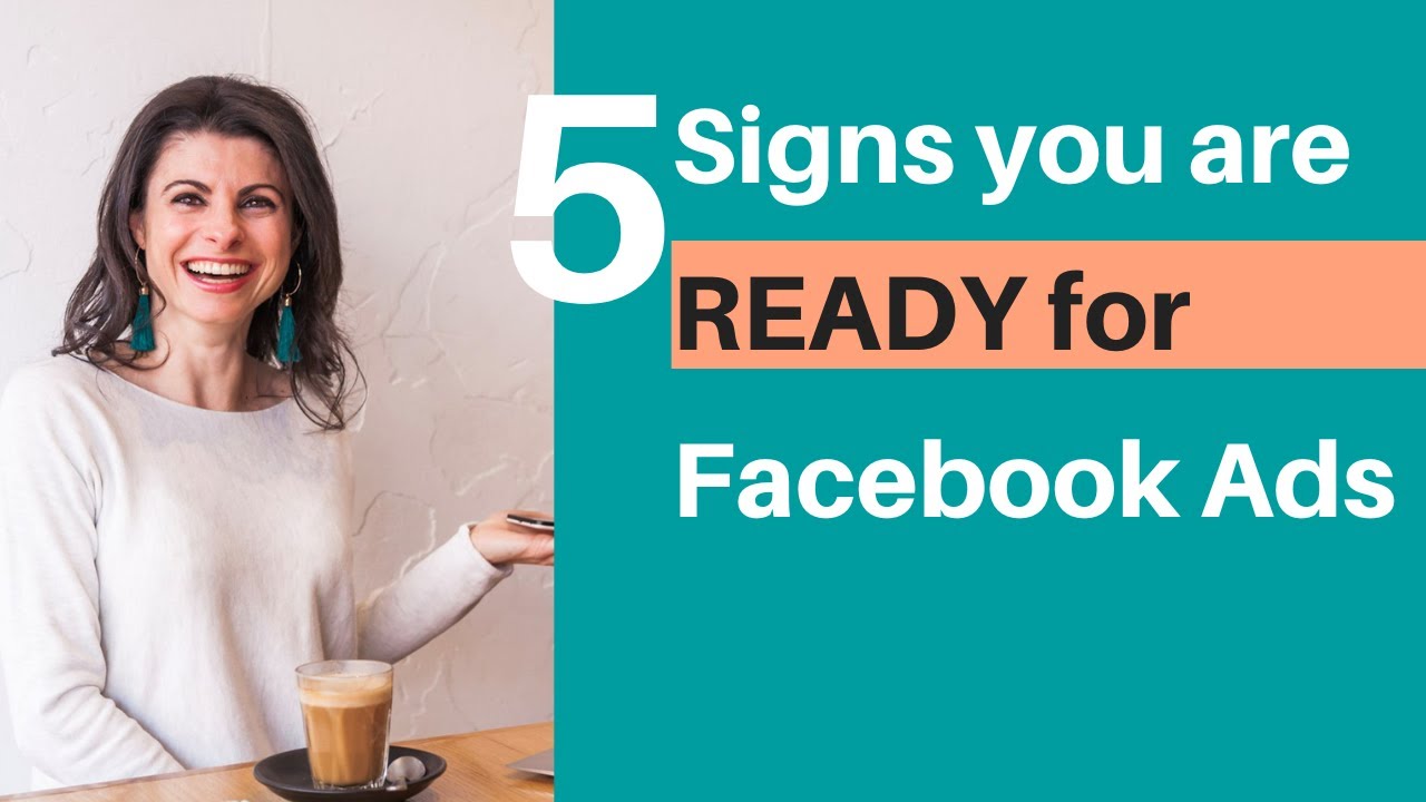5 Signs You Are Ready For Facebook Ads Youtube