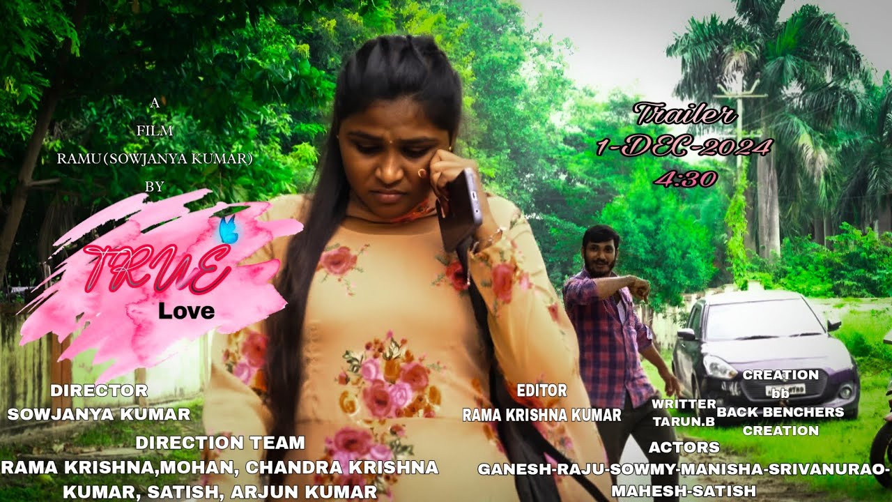TRUE LOVE SHORT FILM TRAILER/ DIRECTION RAMU / WRITER RAMAKRISHNA/ - YouTube