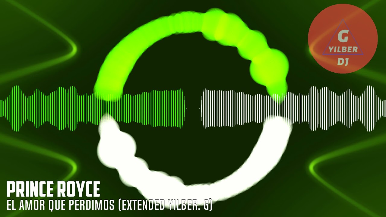 Prince Royce - El Amor Que Perdimos (Extended Yilber. G) - YouTube