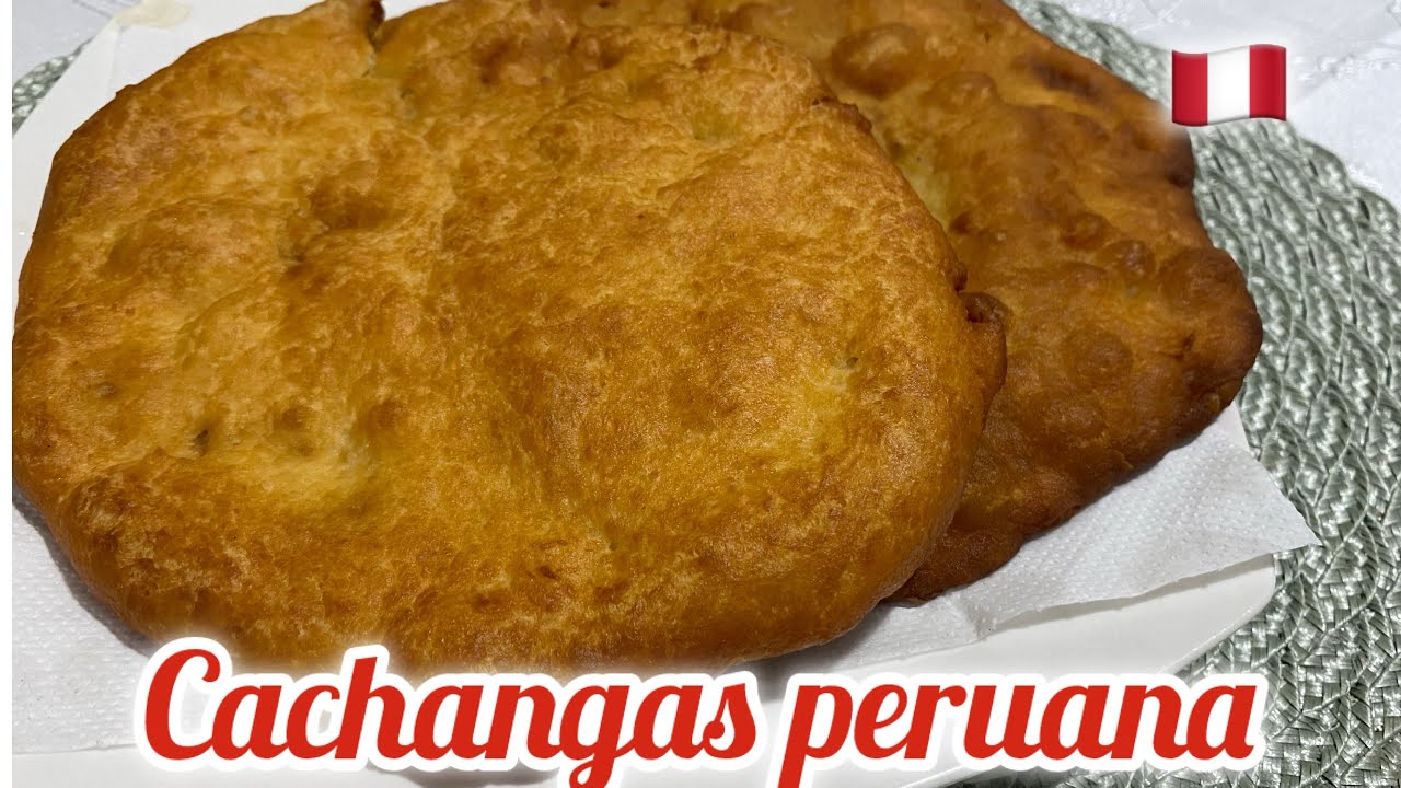 PREPARA ESTAS RICAS CACHANGAS PERUANAS.#peru #postres#harina. - YouTube