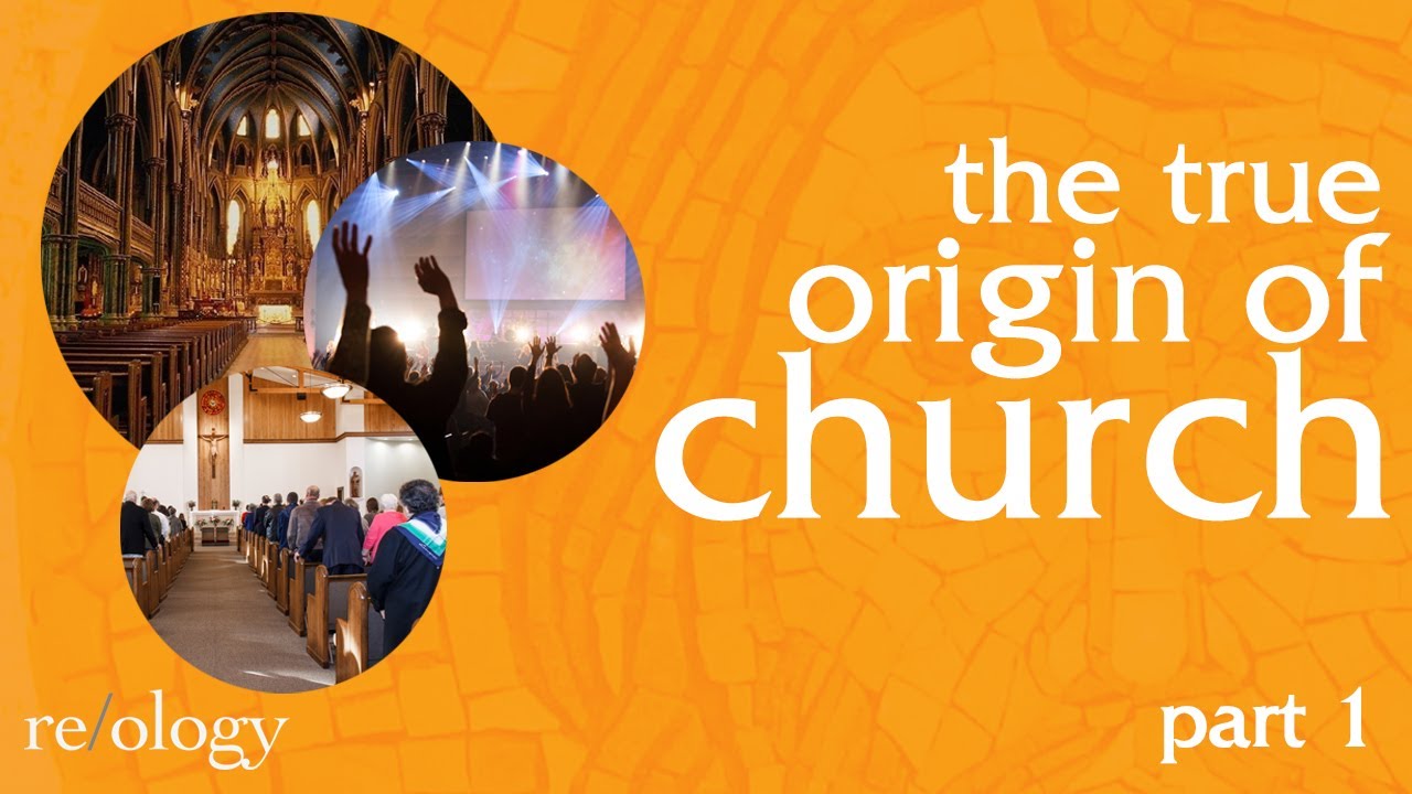 RETHINKING Church, Part 1: Why Do We GO To Church?? Where Did The ...