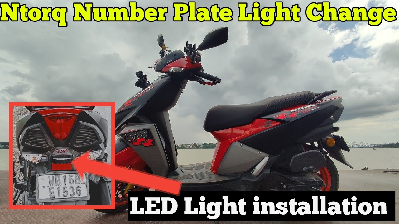 Tvs Ntorq Number Plate Light Change| light|Ntorq modified | how to ...