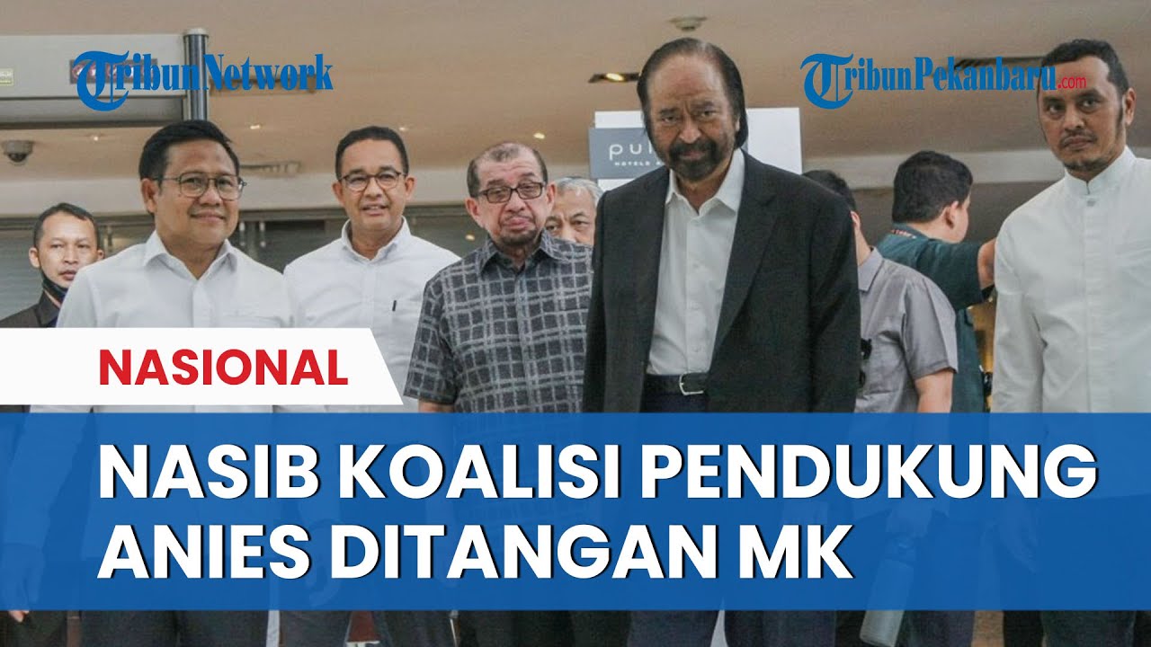Koalisi Pendukung Anies Diprediksi Bubar jika MK Tolak Gugatan Paslon ...