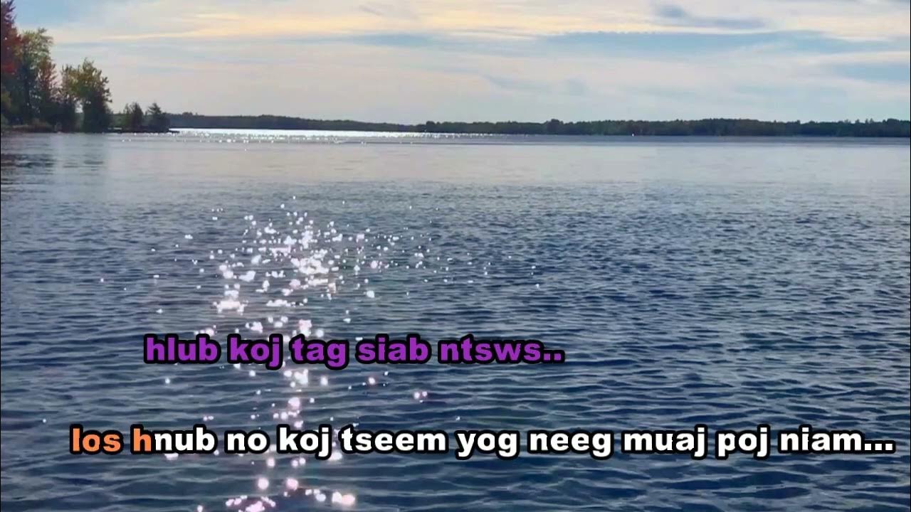 yog chaw tsis yog sij hawm karaoke - YouTube