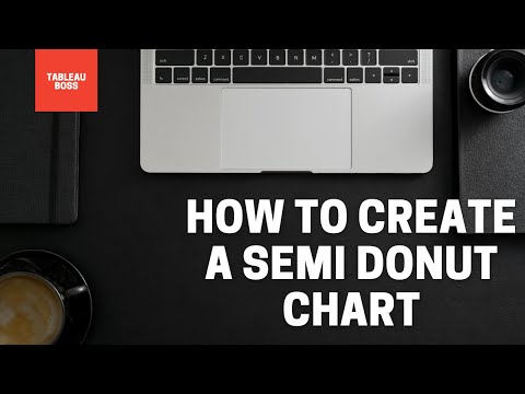 Semi Donut Chart - Tableau - YouTube