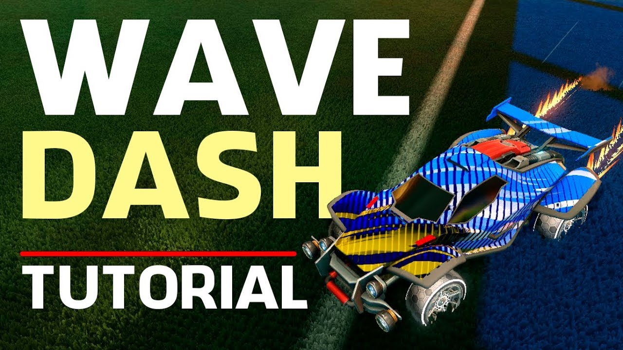 COMO FAZER WAVE DASH NO ROCKET LEAGUE! TUTORIAL WAVE DASH - YouTube