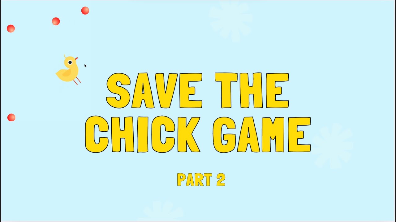 Scratch Tutorial 4: Save a Chick Game Part 2 #scratchcoding # ...