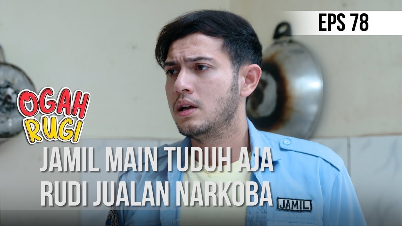 OGAH RUGI - Jamil Main Tuduh Aja Rudi Jualan Narkoba [13 NOVEMBER 2019 ...