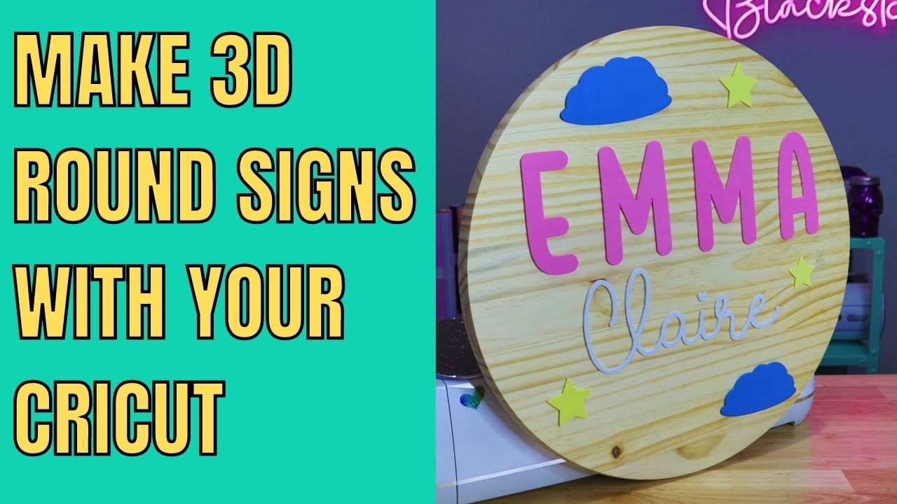 Using the Cricut to make a 3D round sign without using any wood! Cricut ...