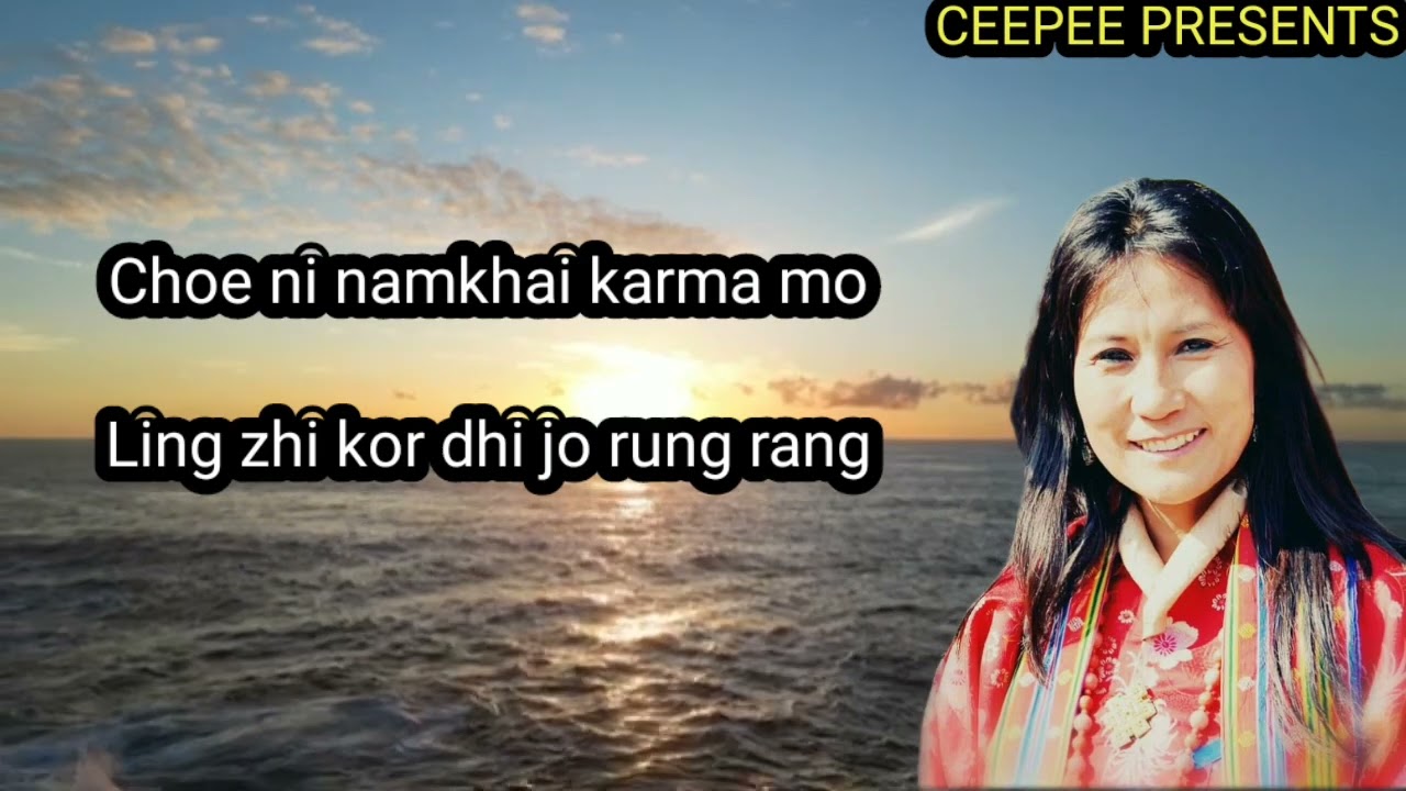 Old Bhutanese song Choe dang nga by lhamo drukpa from the movie Sarim jarim Chords - Chordify