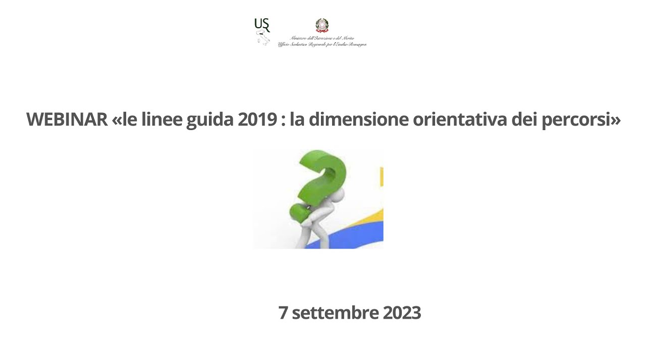 Le Linee Guida PCTO 2019 la dimensione orientativa dei percorsi - YouTube