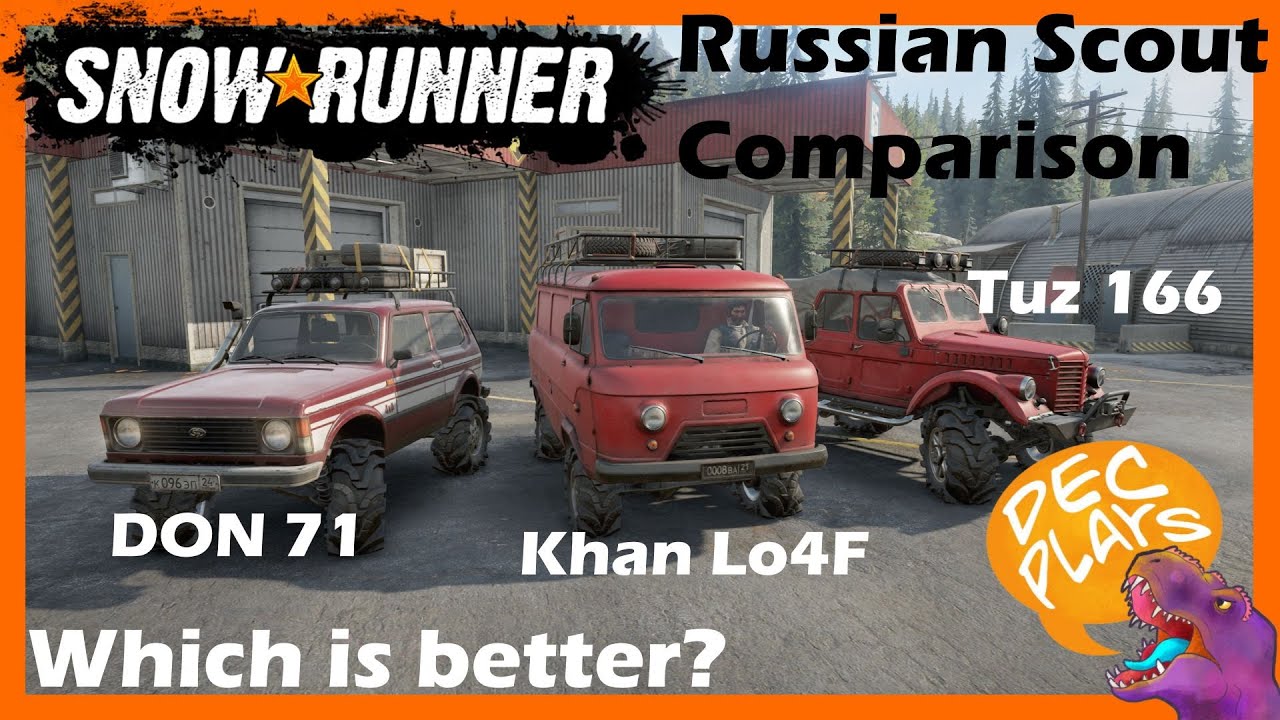 Which is better: Don 71, Khan Lo4F or Tuz 166? - Snowrunner (Vanilla ...