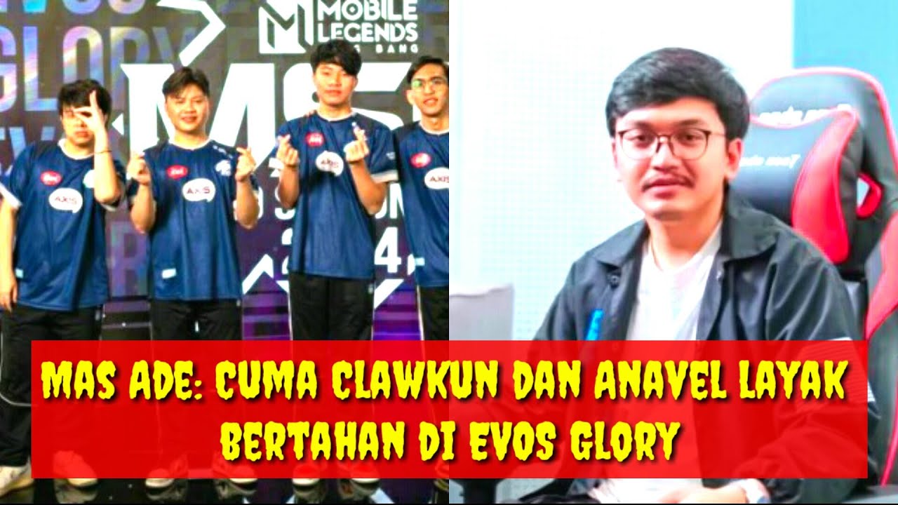 EVOS Glory dinilai hanya perlu mempertahankan Claw dan Anavel # ...