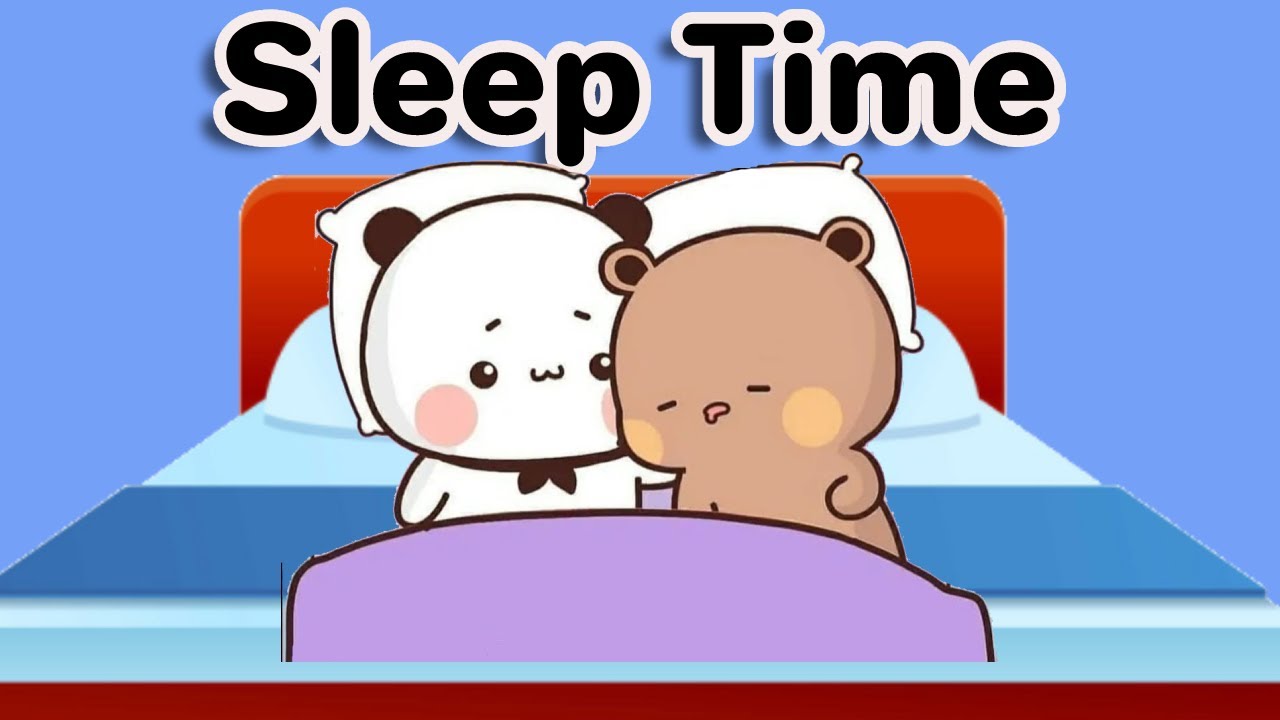 Sleep time | Goma Peach | Bubu Dudu | MilkmoachaBear | Sugar Brownie # ...