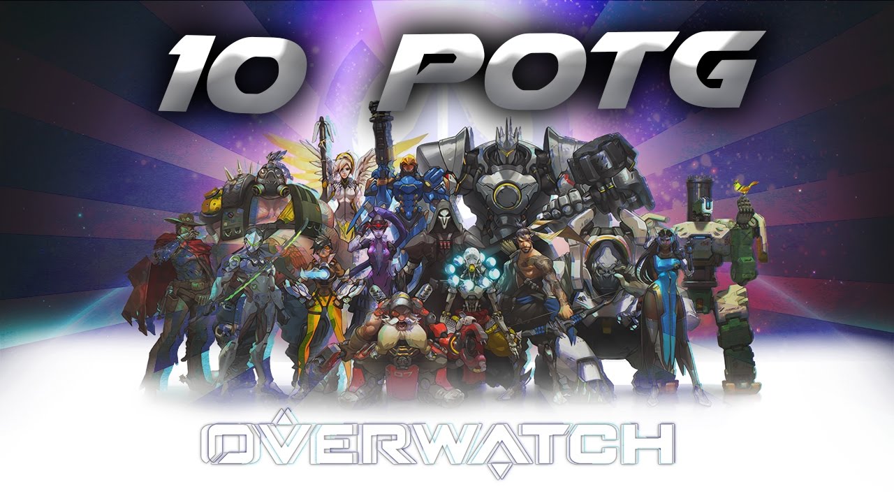 10 POTG EN OVERWATCH / ARGE SENSATION - YouTube