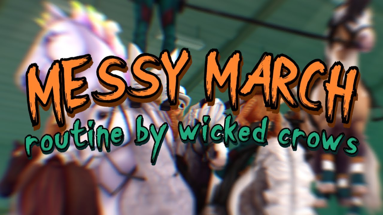 ‎⊱ messy march ⊰ 「wicked crows」| star stable dressage routine - YouTube