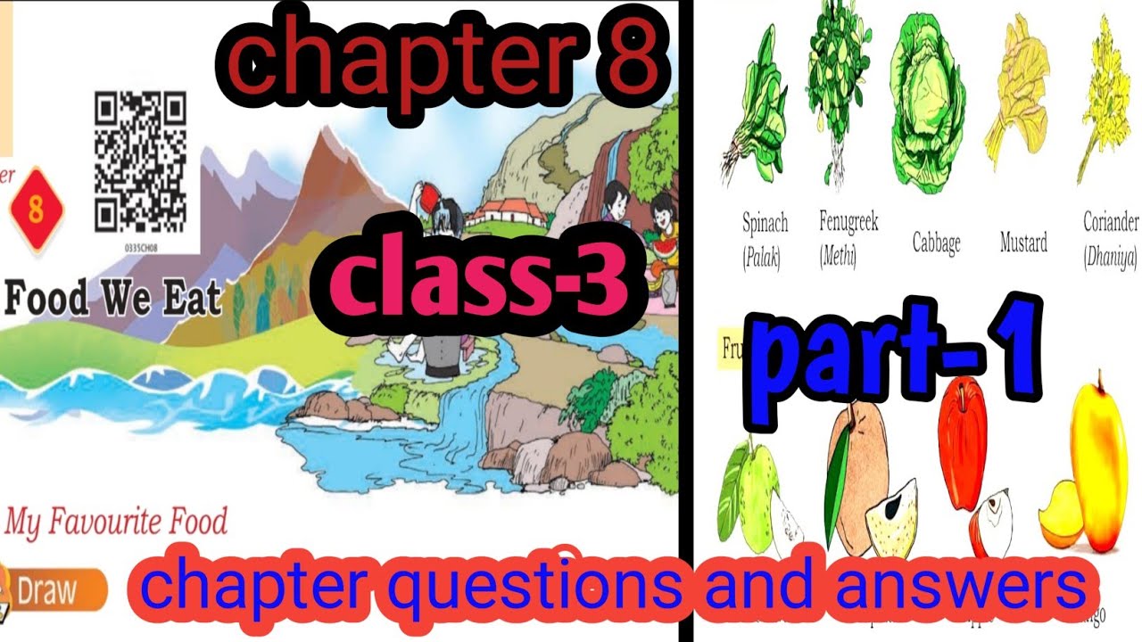 Food we eat chapter-8 for class-3 questions and answers part-1 #food we ...