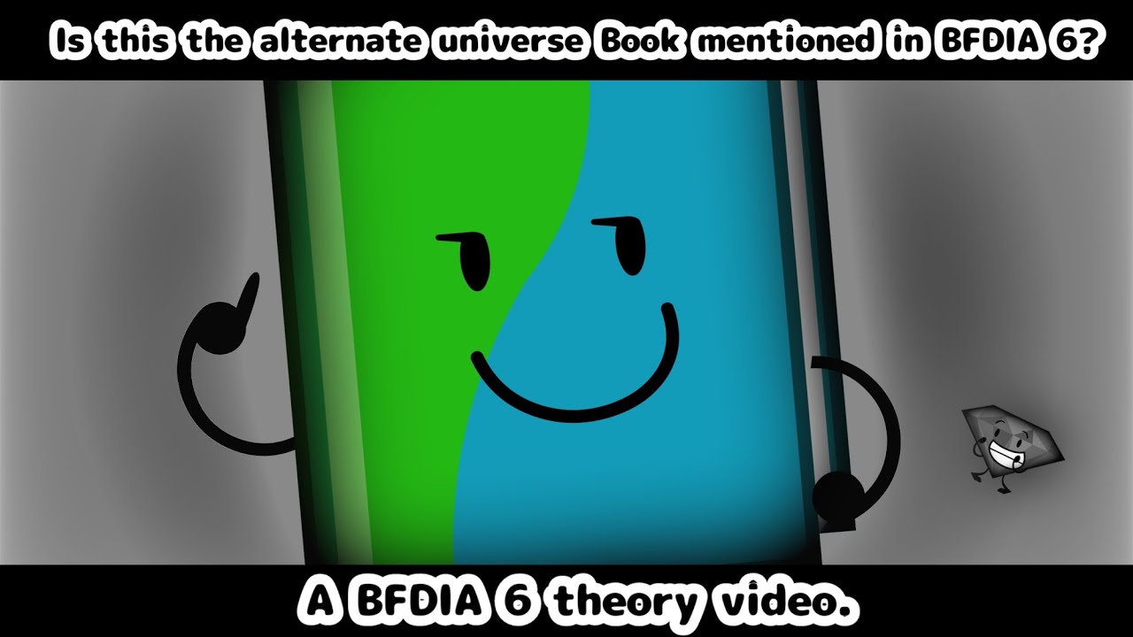 Is This The Alternate Universe Book Mentioned In BFDIA 6...? #bfdia ...