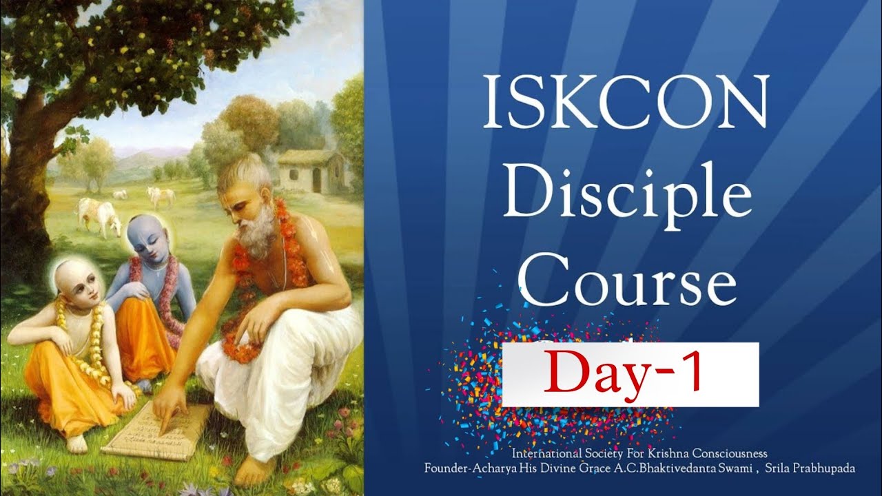 ISKCON Disciple Course | Day 1 - YouTube