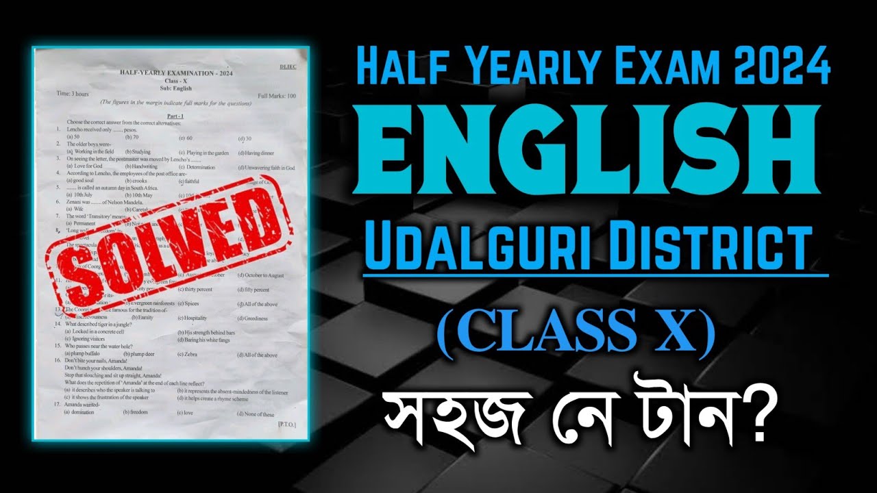 HALF YEARLY EXAM 2024 | English solved Question paper| Udalguri ...