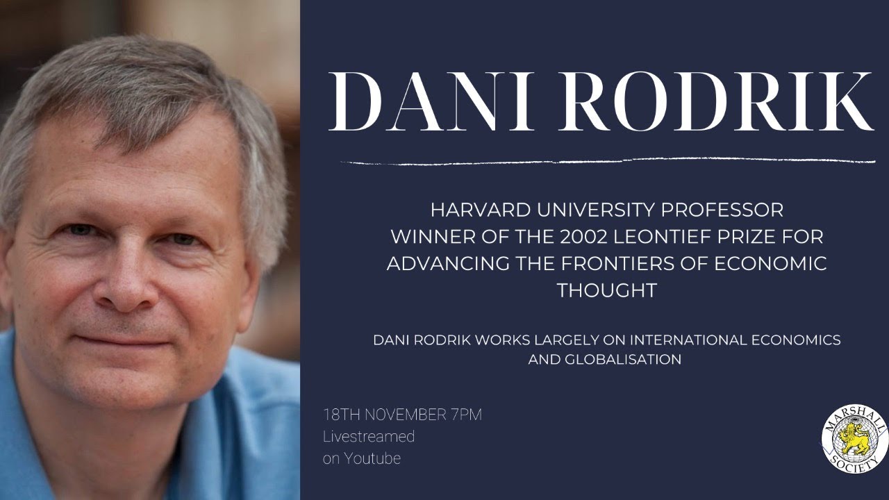 Reimagining Globalisation: the Future of the Global Economy with Dani ...