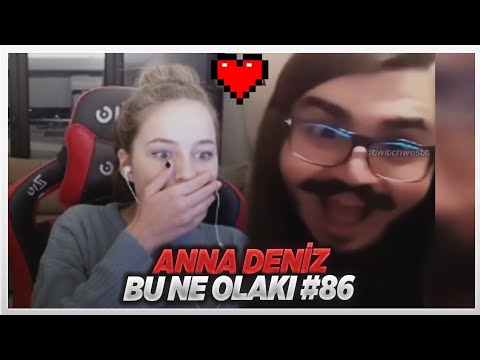 Anna Deniz - Bu Ne Olaki ?  #86 İzliyor