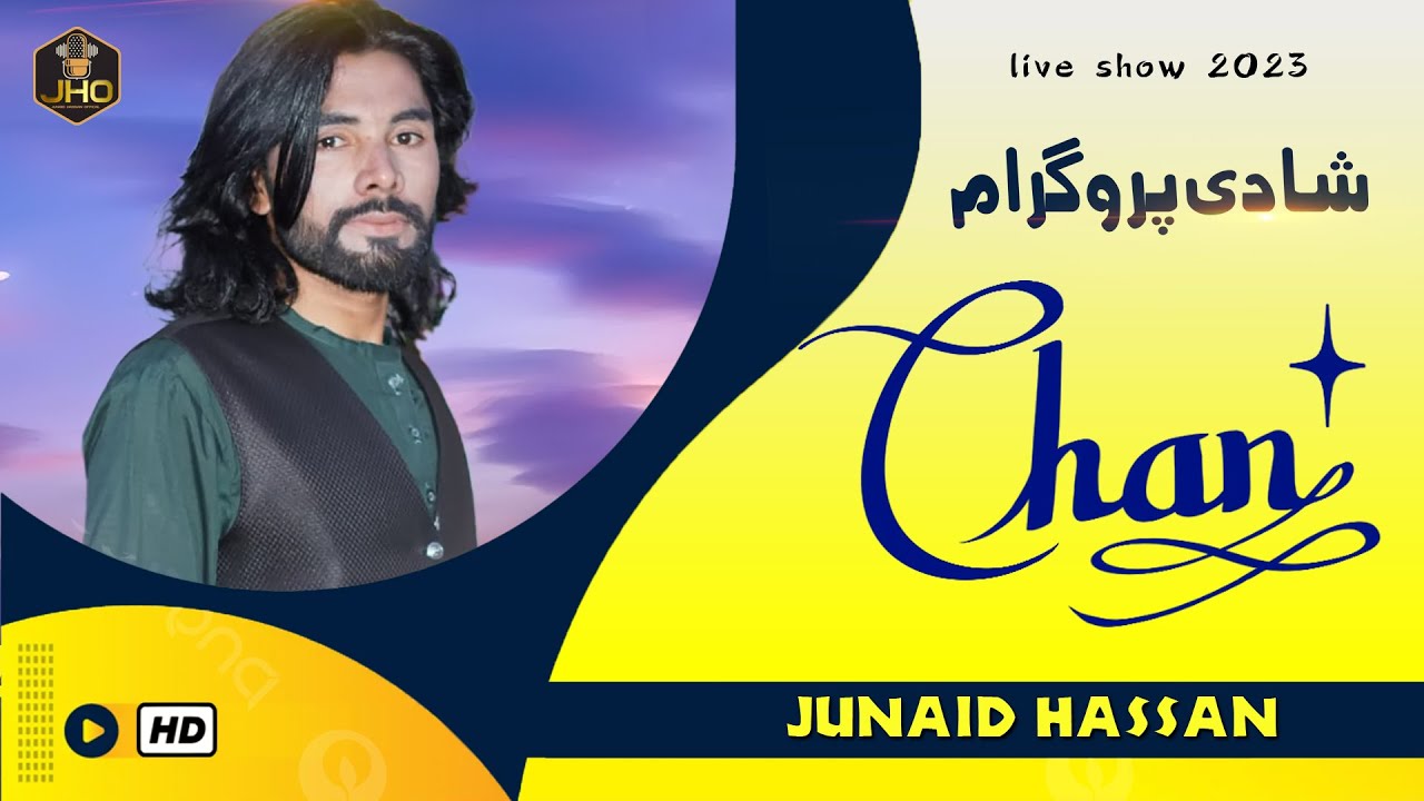 CHAN | | Junaid Hassan | Live Performance 2023 | Junaid Hassan Official - YouTube