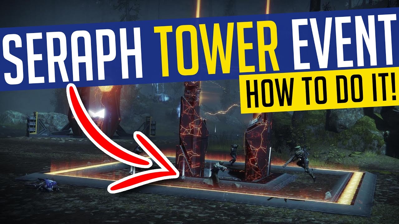 Destiny 2 | SERAPH TOWER EVENT! How To Complete It, Armor & Mod Rewards ...