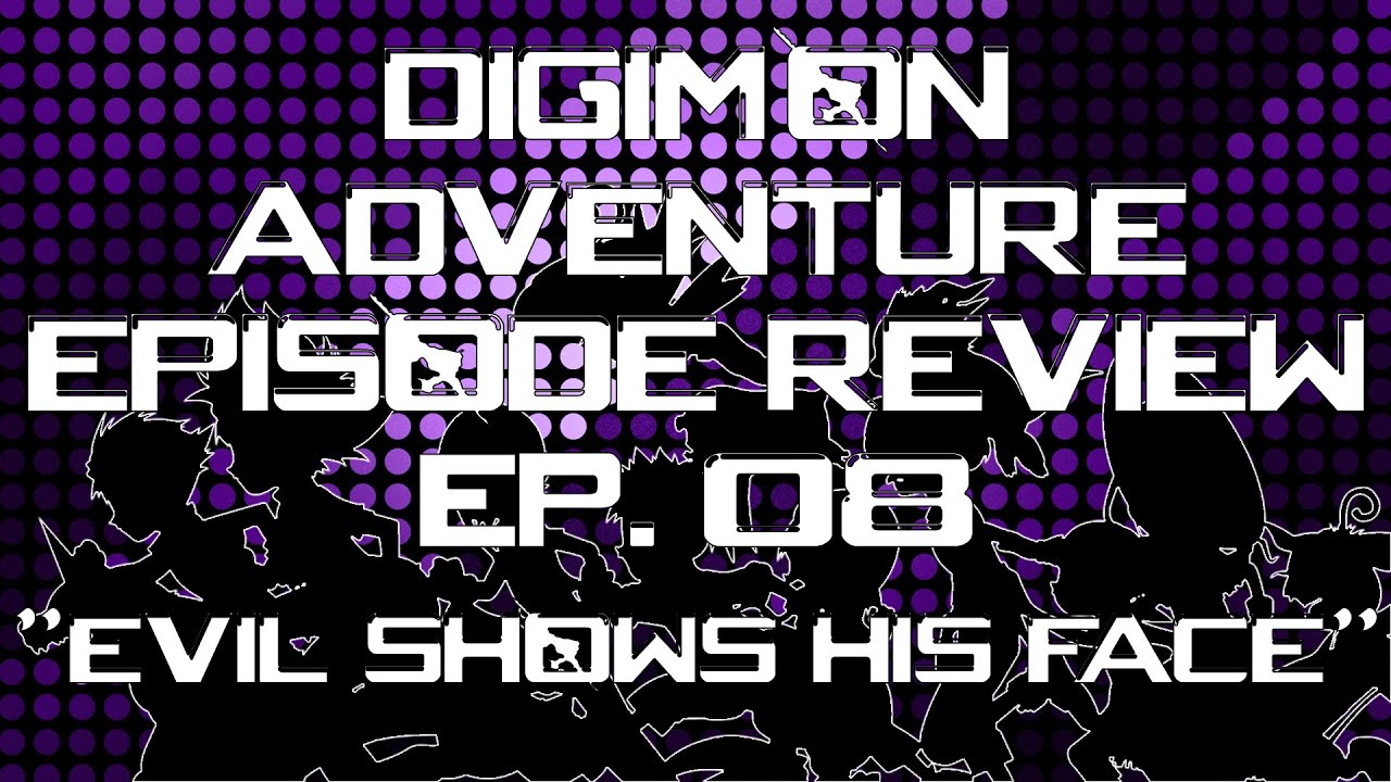 Digimon Adventure Episode 08 "Evil Shows His Face" Review - YouTube