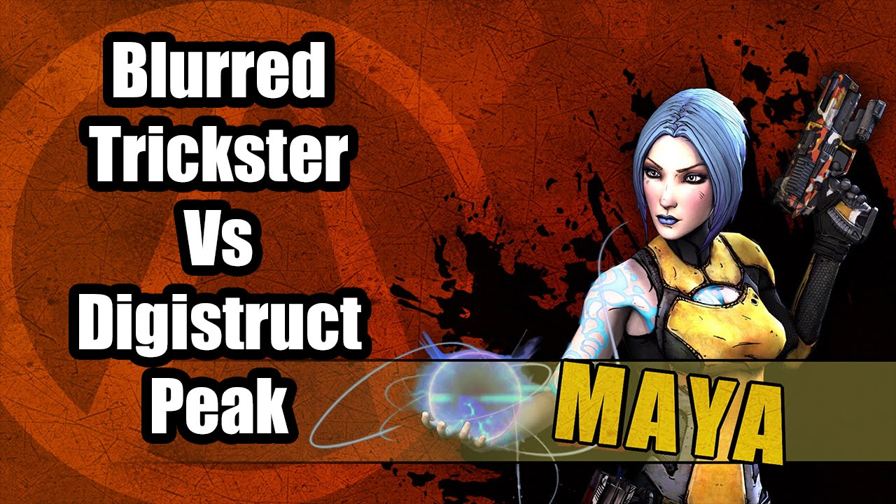 Borderlands 2: Blurred Trickster Maya vs Digistruct Peak - YouTube