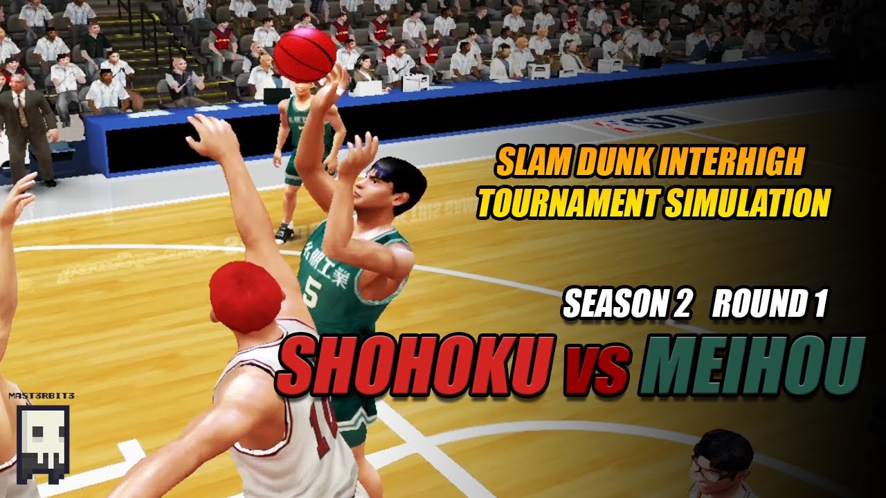 SLAM DUNK INTERHIGH TOURNAMENT SIMULATION - SEASON 2 ROUND 1 - SHOHOKU ...