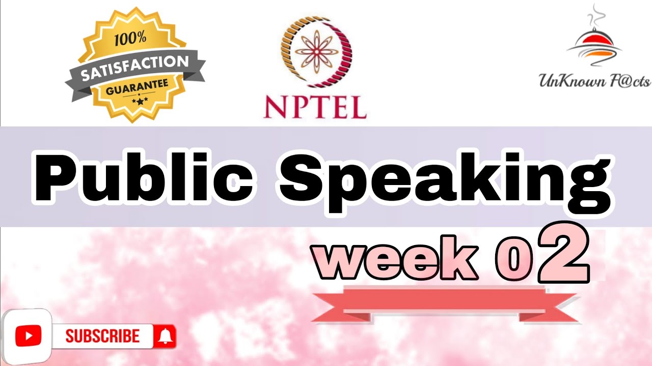PUBLIC SPEAKING WEEK 2 ASSIGNMENT ANSWERS NPTEL 2024 l NPTEL #nptel # ...