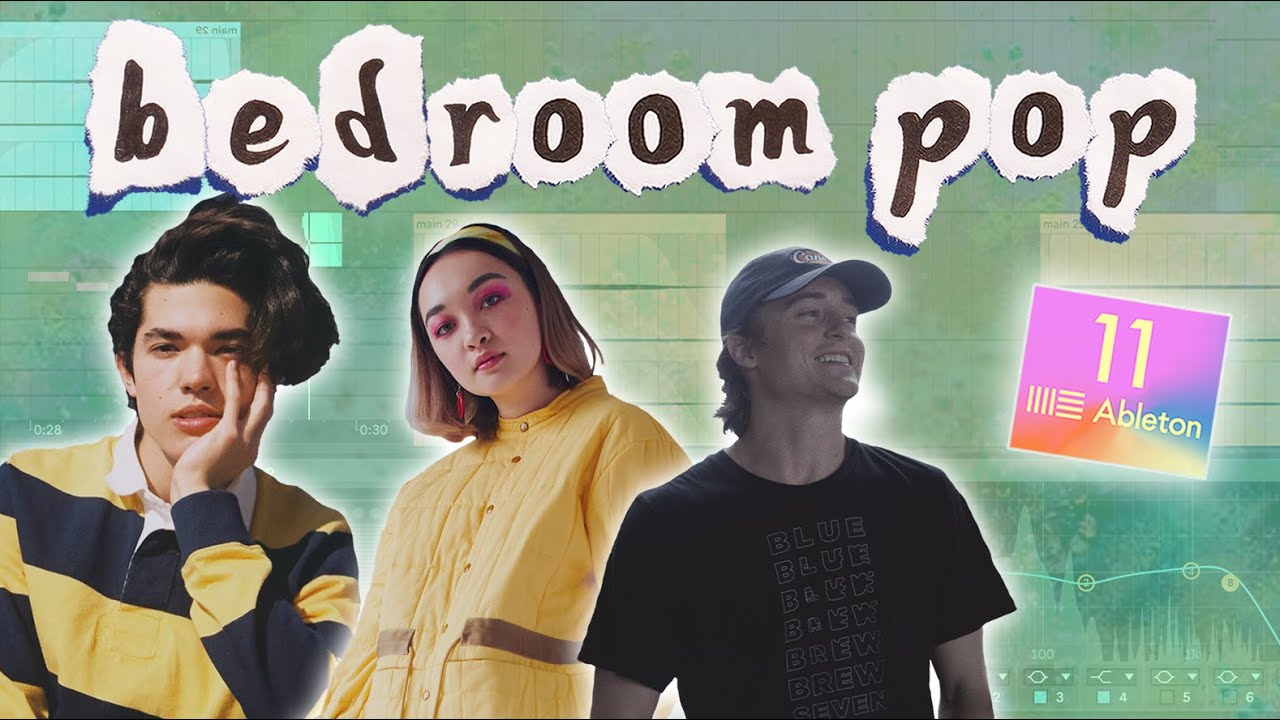 how to bedroom pop (ableton stock instruments) - YouTube