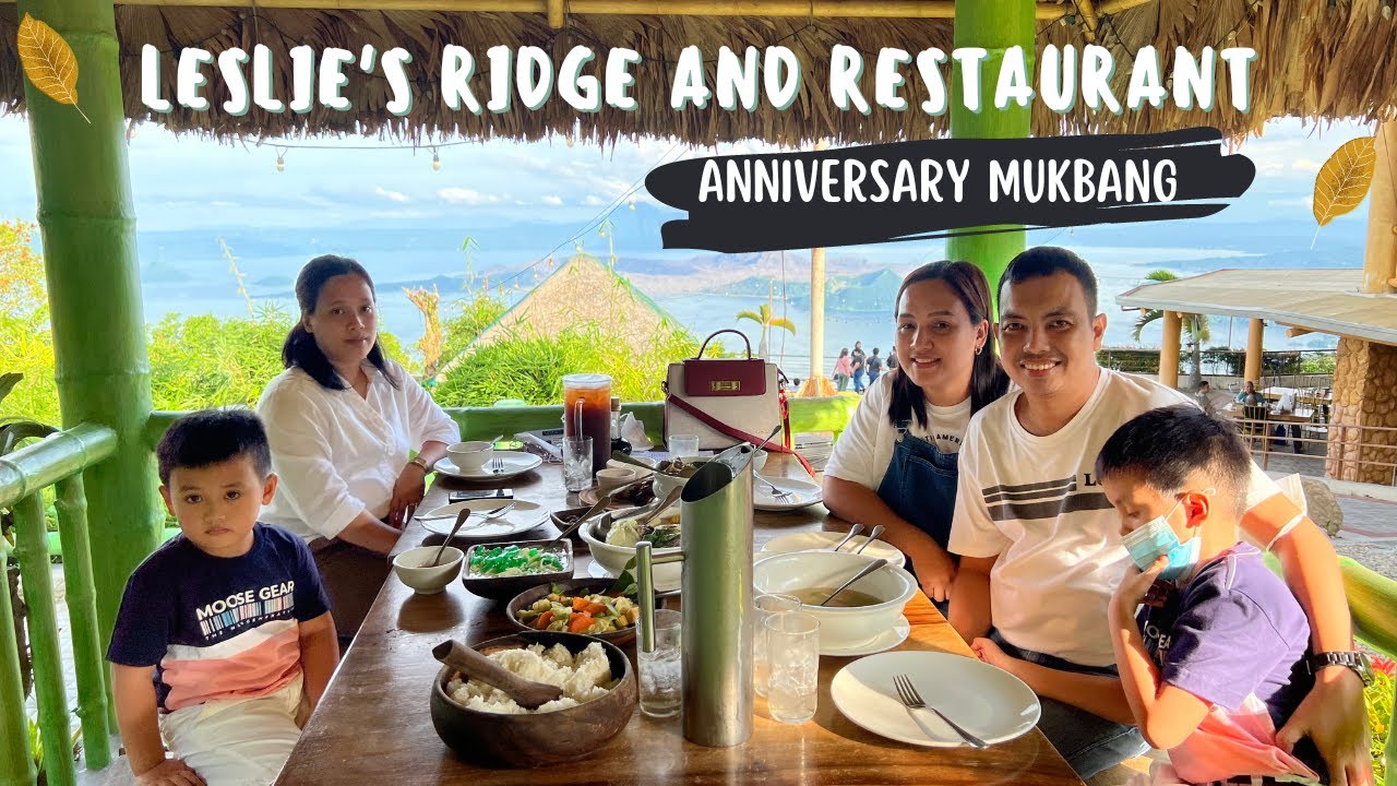ANNIVERSARY MUKBANG @ LESLIE'S RIDGE AND RESTAURANT TAGAYTAY | YANYAN ...