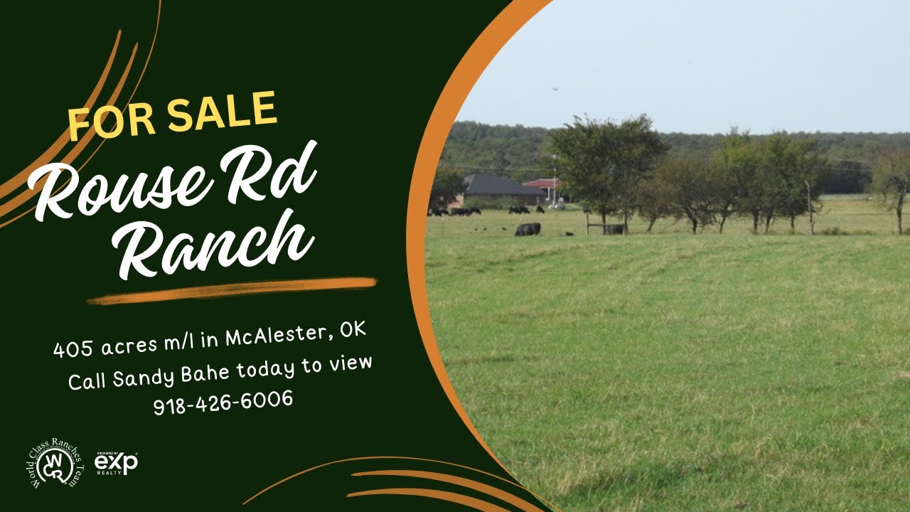 Rouse Rd Ranch 450 acres for sale in South East Oklahoma, Home ...