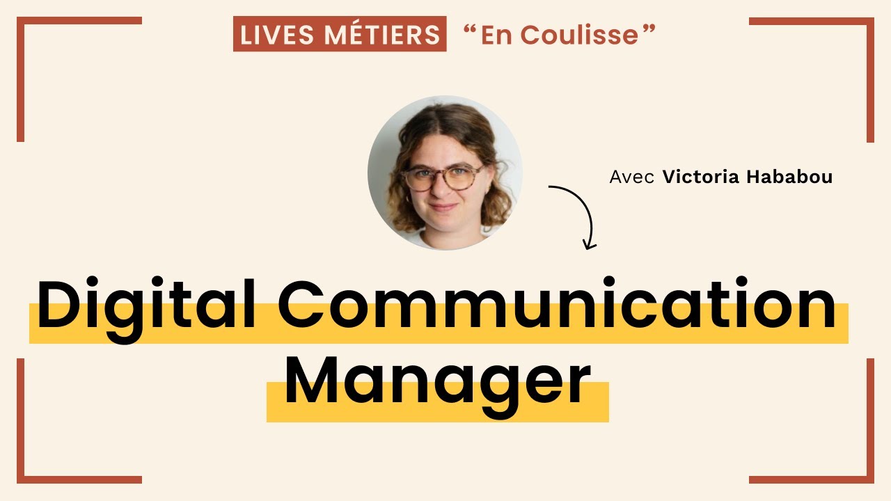 Replay : Live "En Coulisse" - Digital Communication Manager - YouTube