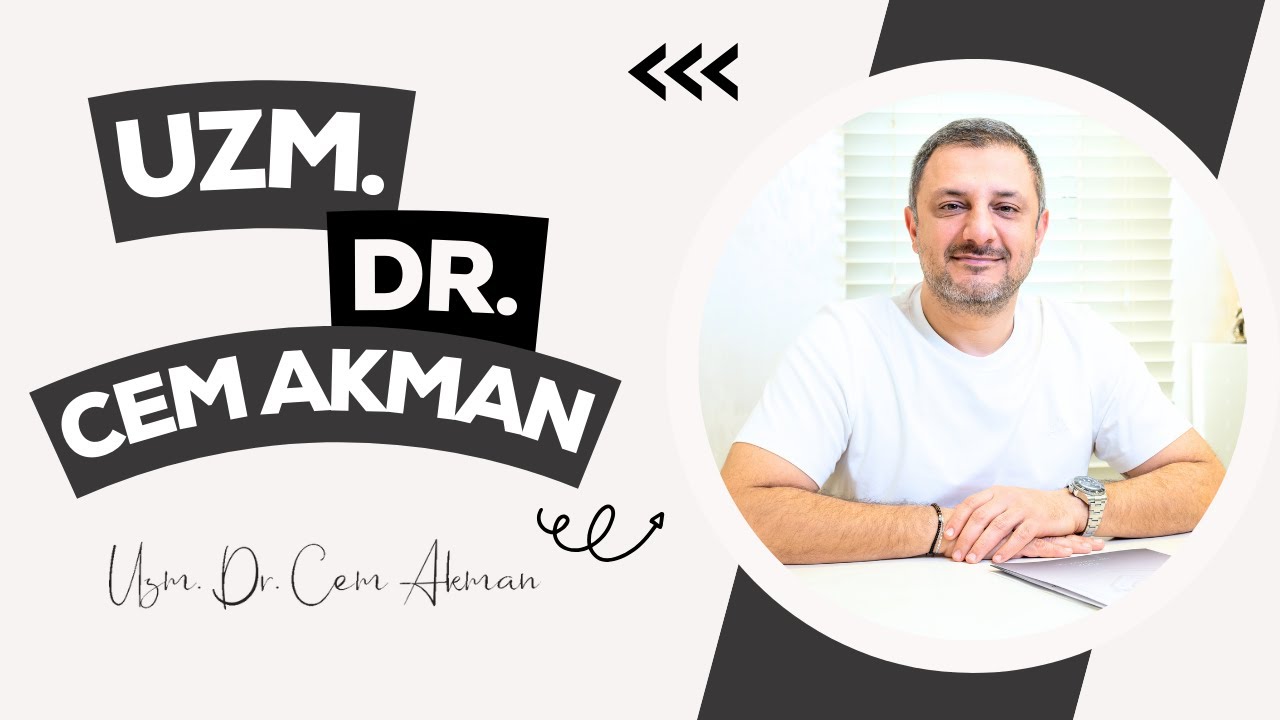Uzman Doktor Cem Akman - YouTube