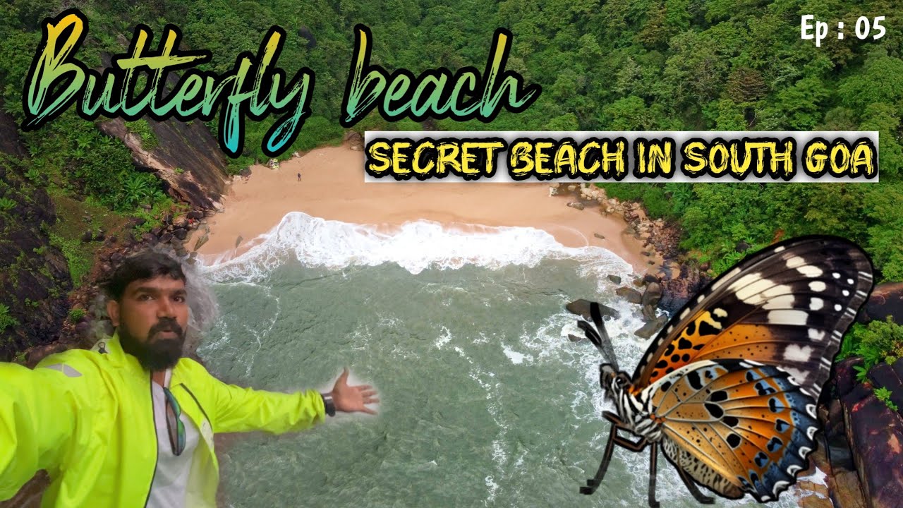 Butterfly Beach | SOUTH GOA ka sabse sunder aur adhbhoot aisa beach ...