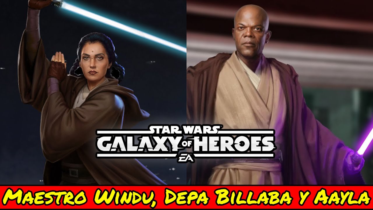 ¡Depa Billaba y Maestro Windu llegan a Galaxy of Heroes! + Rework de ...