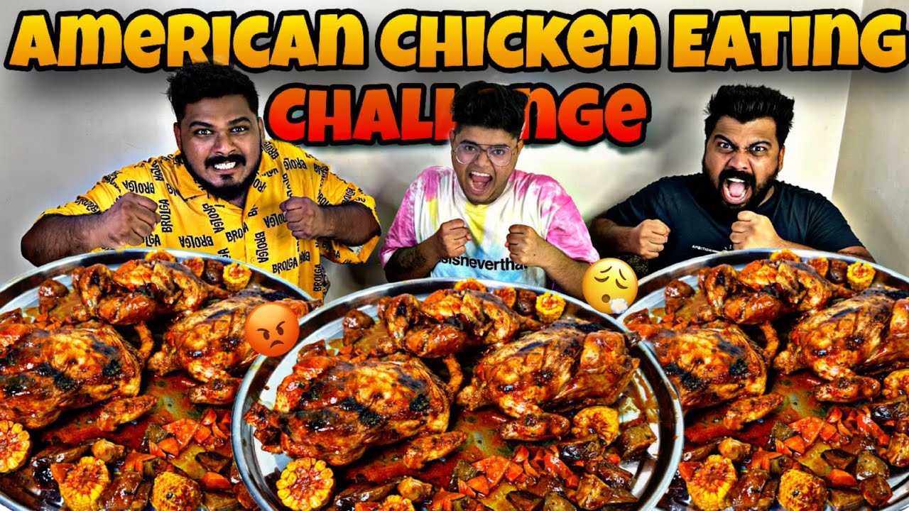 American Chicken Eating Challenge With @WakeNBite 🍗🔥|Kanda Lovers ...