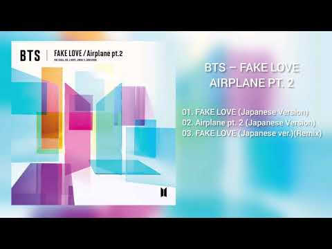 [DOWNLOAD LINK] BTS – FAKE LOVE / AIRPLANE PT. 2 (JAPANESE VERSION) (MP3)
