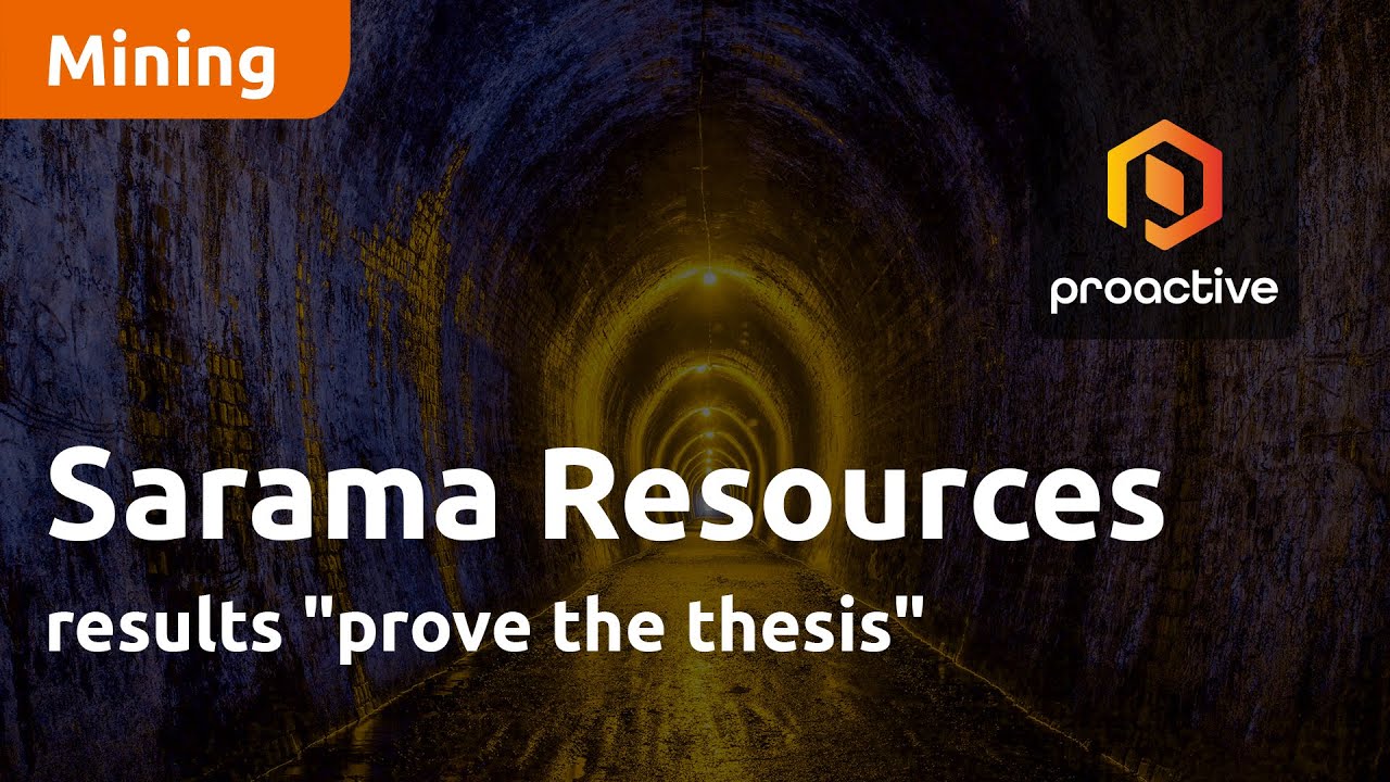 Sarama Resources' results "prove the thesis" - YouTube