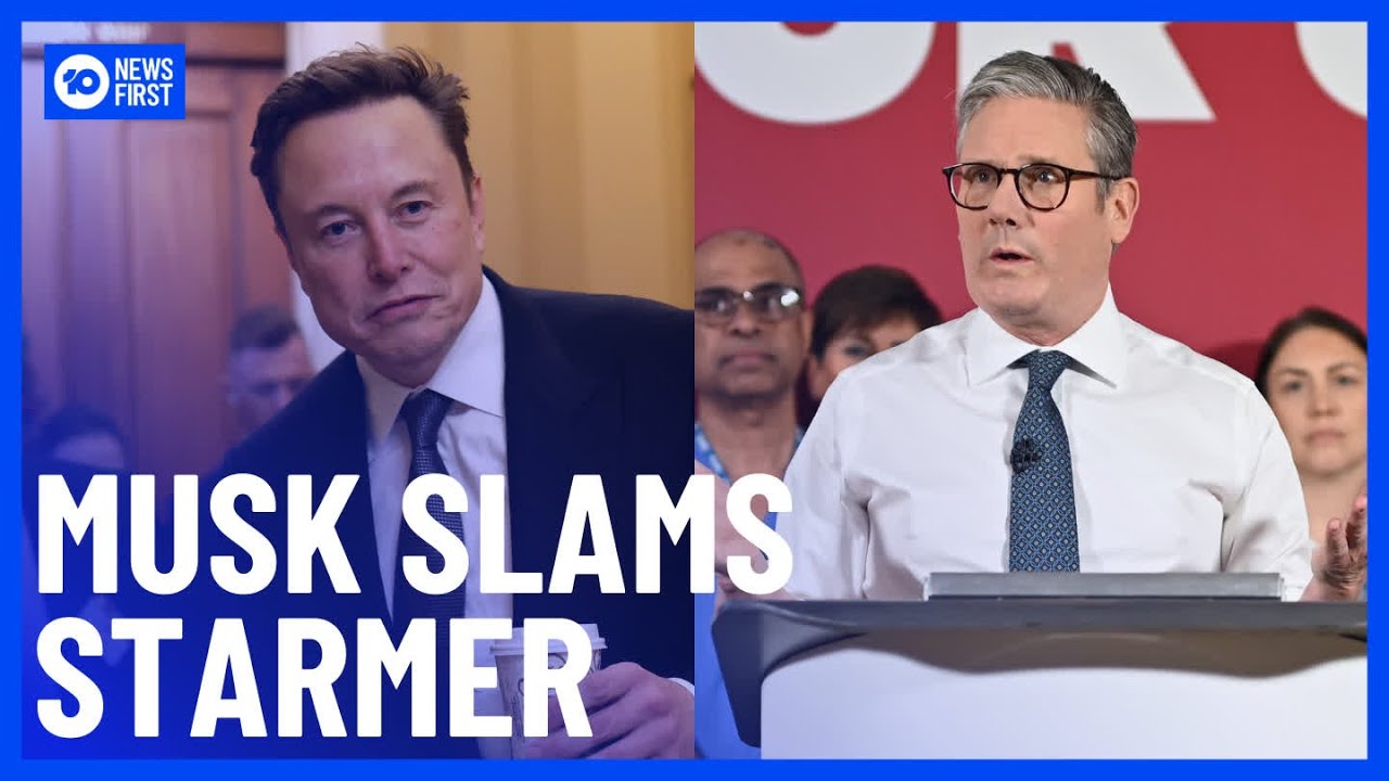 Elon Musk Launches Attack On British Prime Ministerr Keir Starmer | 10 ...