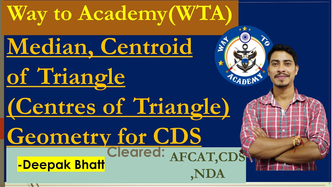 Median, Centroid of Triangle for CDS Maths त्रिभुज के माध्यिका, केंद्रक ...